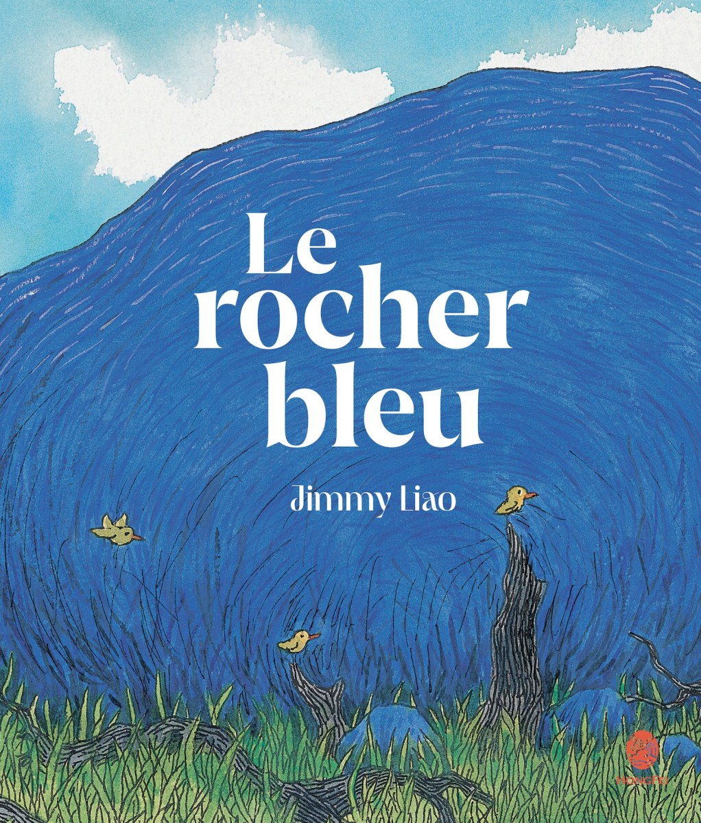 La Rocher bleu de Jimmy Liao | Les Lectures d'Azilis