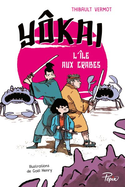 Yôkai – 2. L’Ile aux crabes de Thibault Vermot | Les Lectures d'Azilis